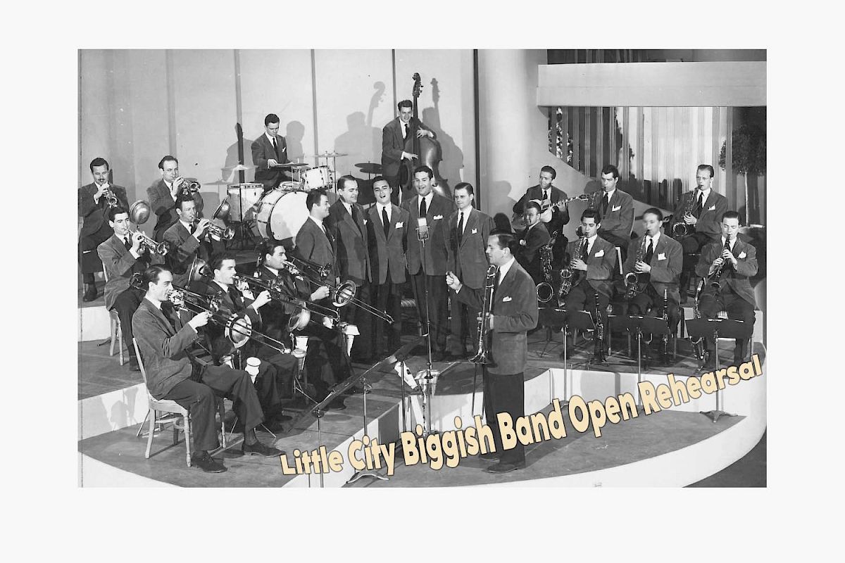 Little City Biggish Band Open Rehearsal!